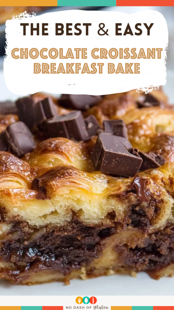 Chocolate Croissant Breakfast Bake