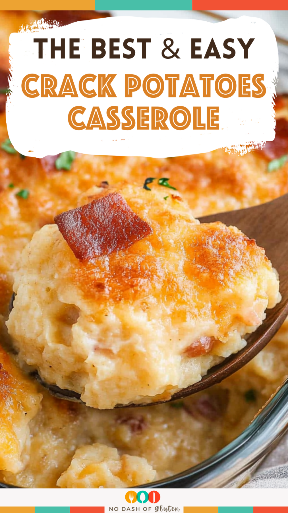Crack Potatoes Casserole