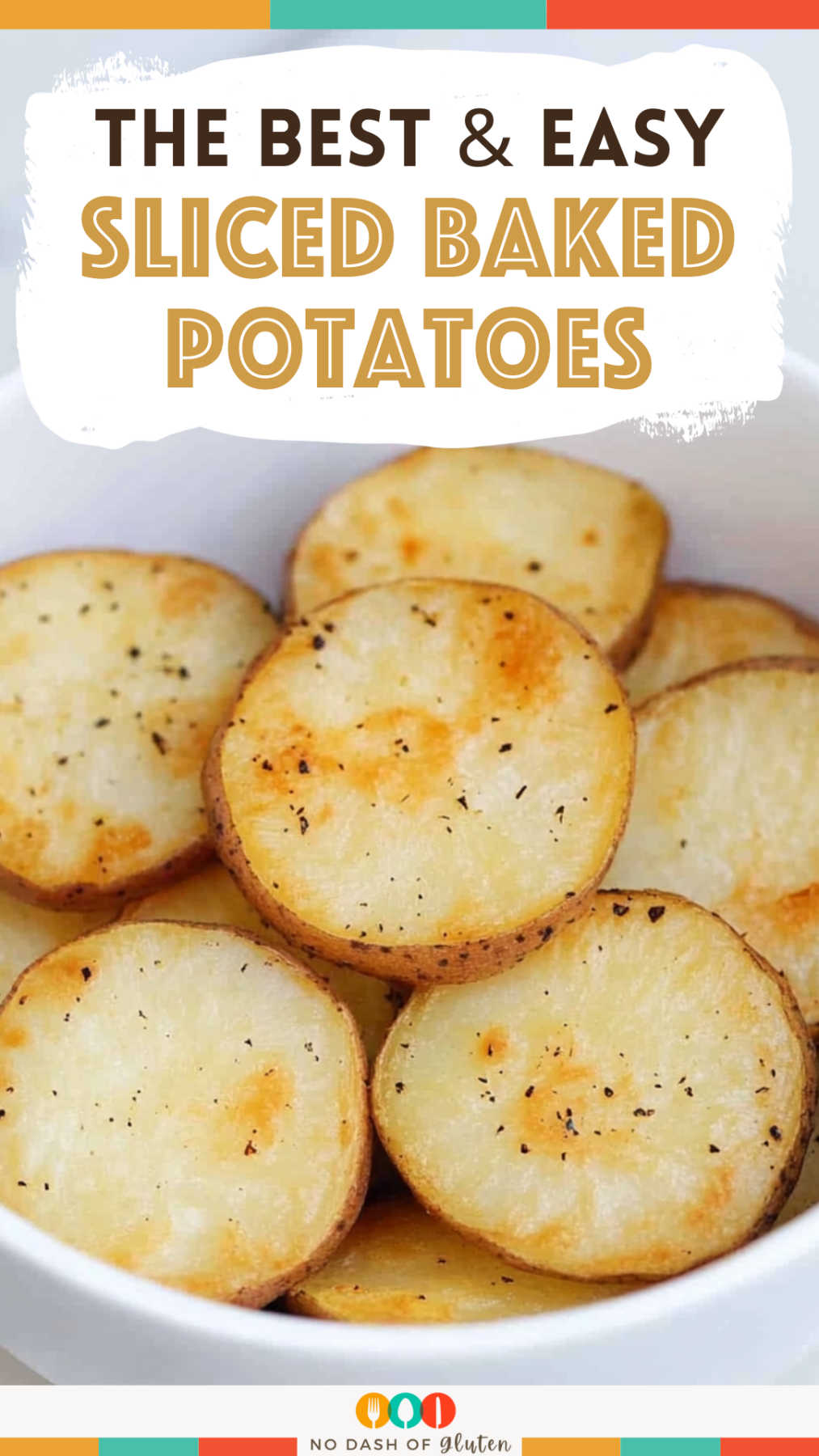 Sliced Baked Potatoes