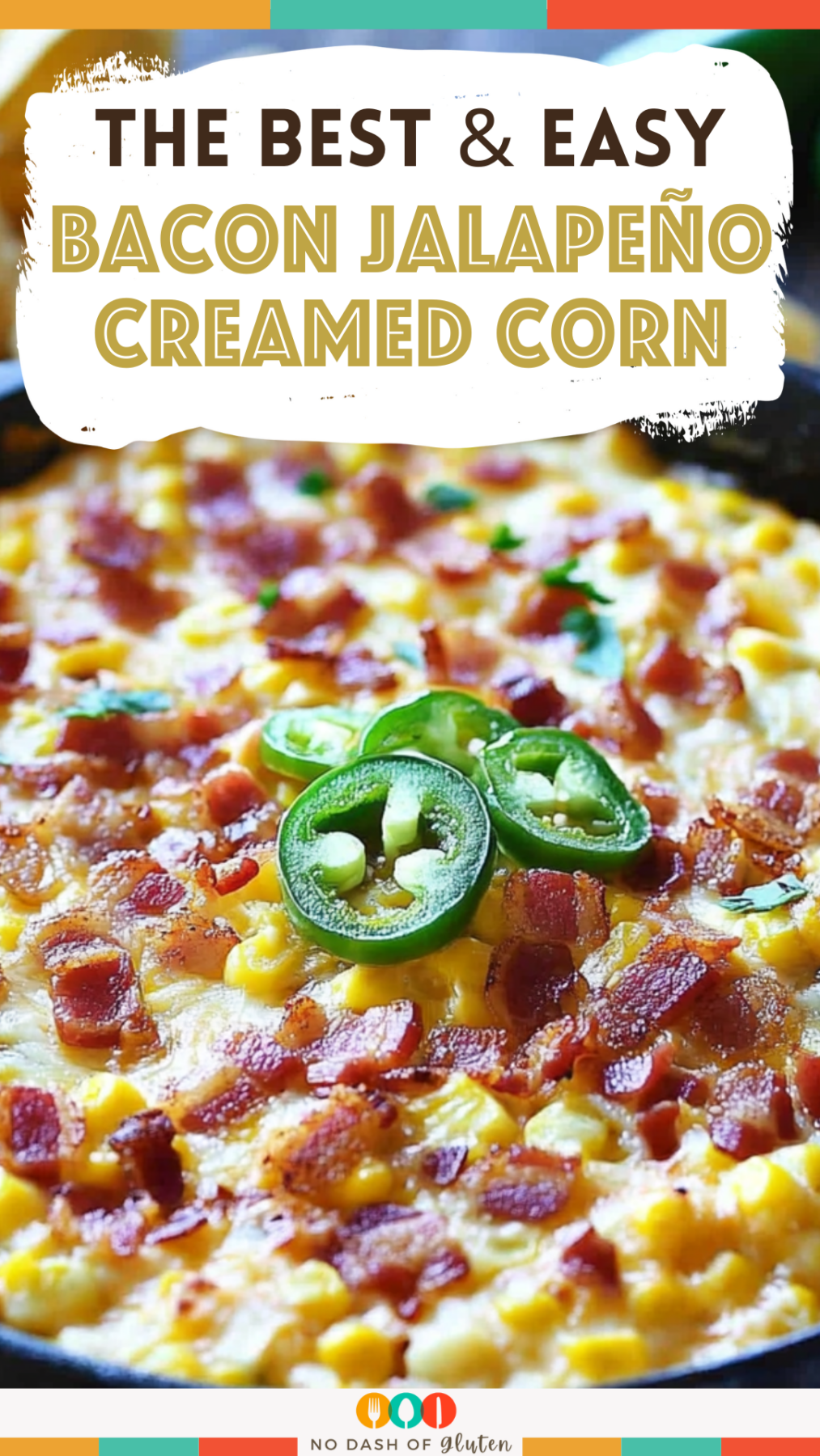 Bacon Jalapeño Creamed Corn