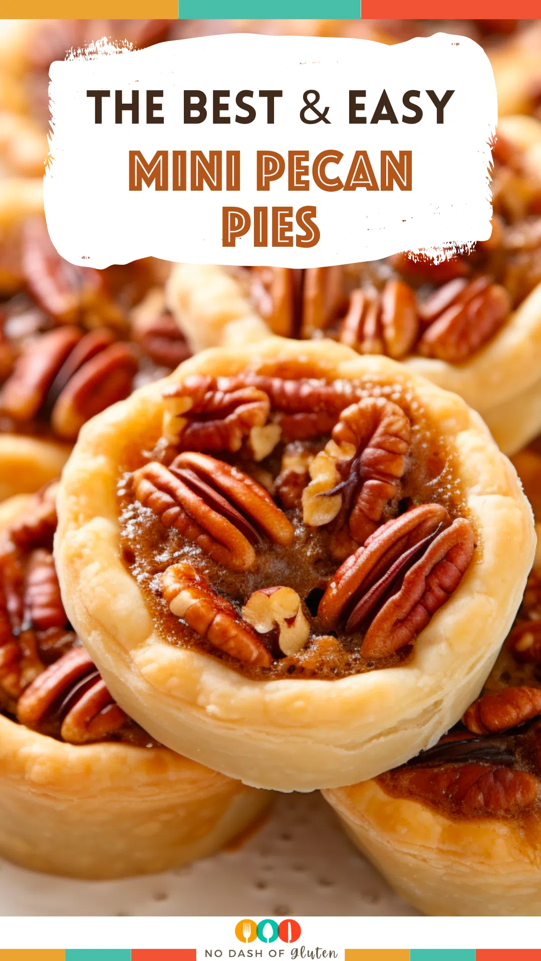 Perfect Mini Pecan Pies