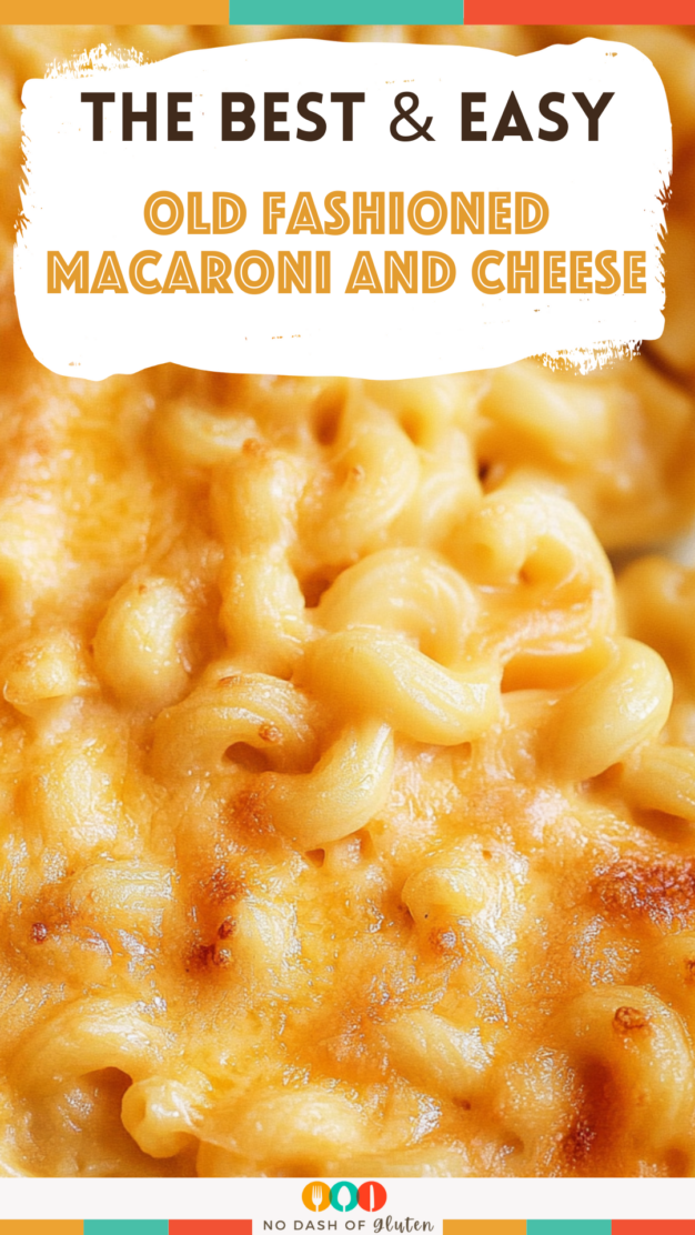 Old Fashioned Macaroni and Cheese