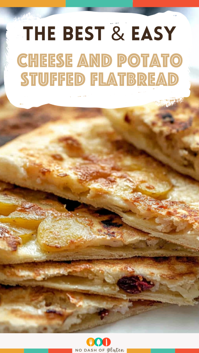 Cheese and Potato Stuffed Flatbread