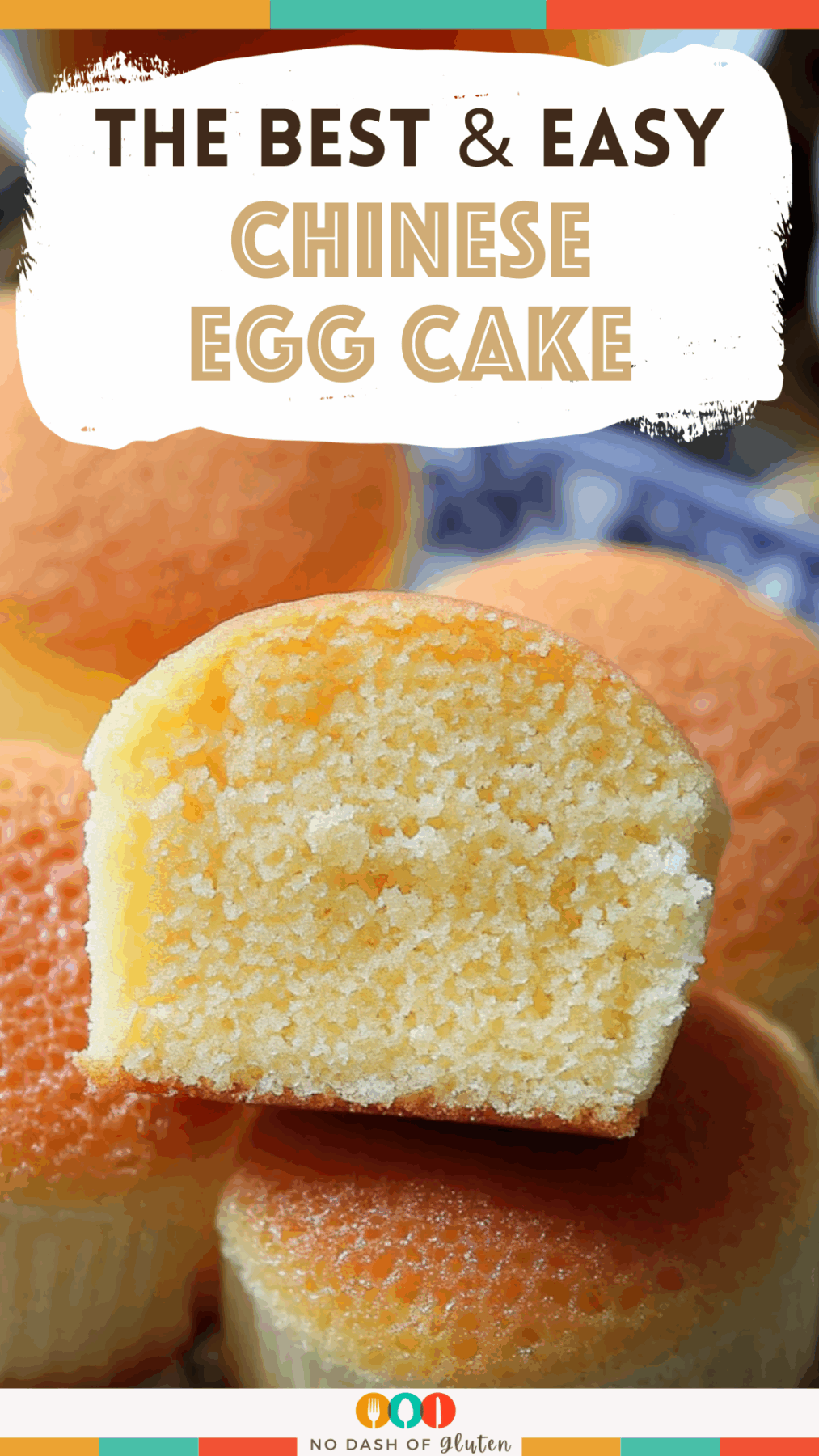 Chinese Egg Cake