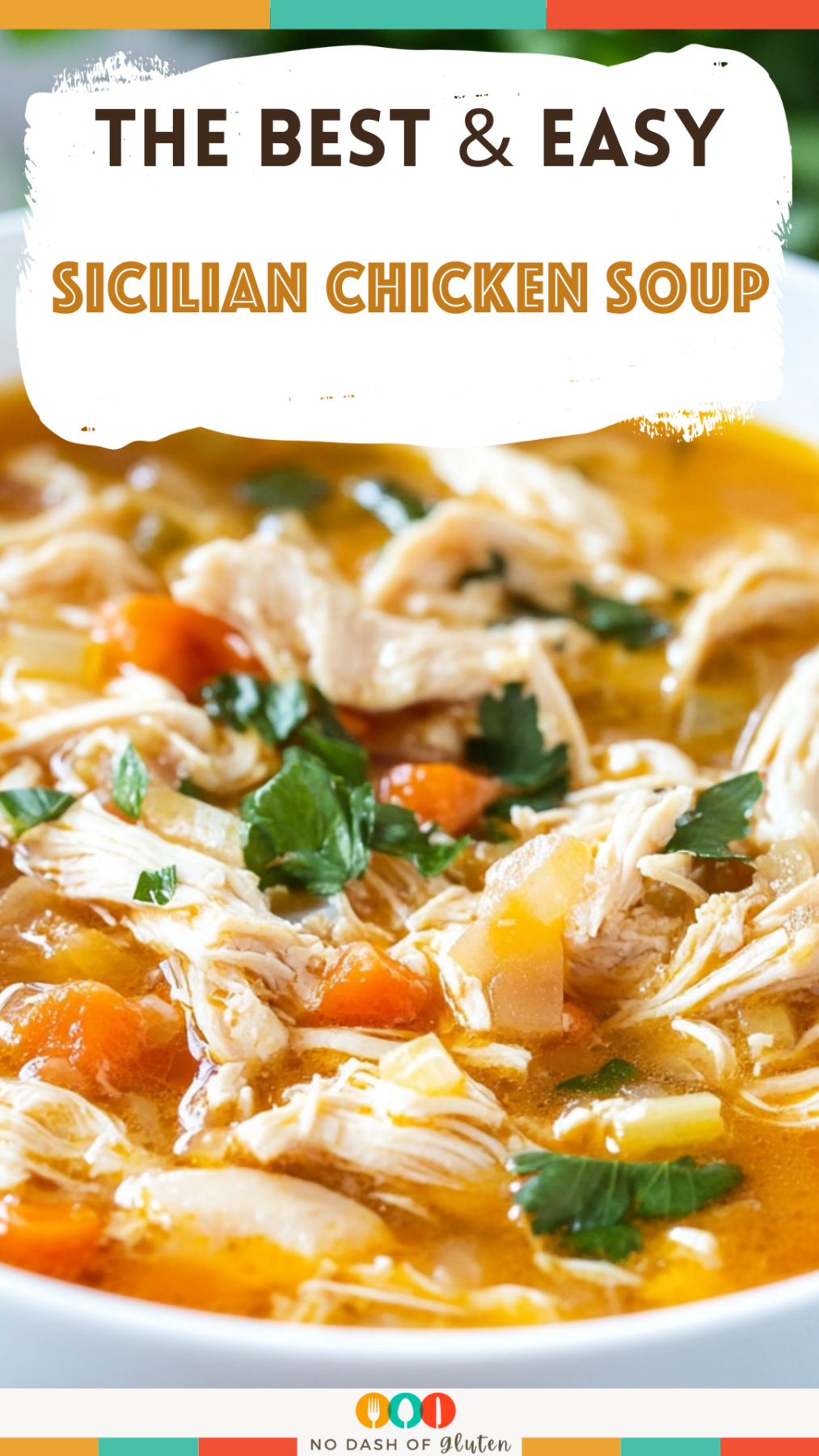 Sicilian Chicken Soup