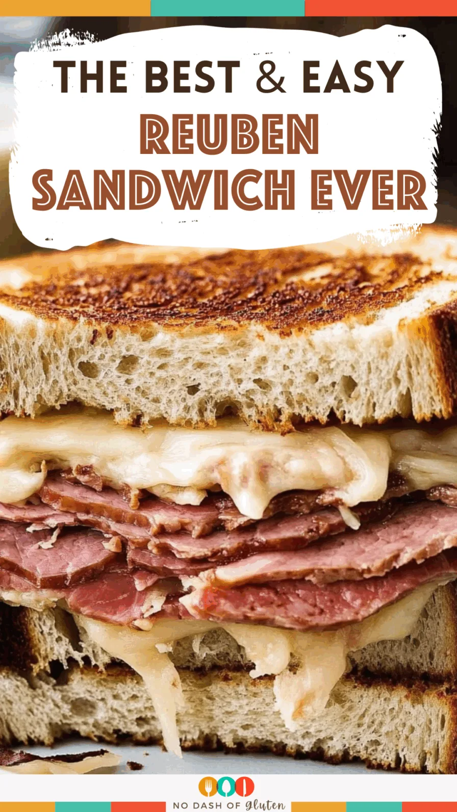 The Best Reuben Sandwich Ever!