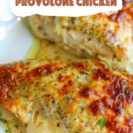 Golden Baked Provolone Chicken