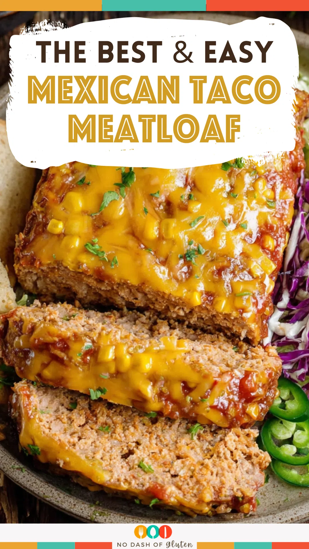 Easy Mexican Taco Meatloaf
