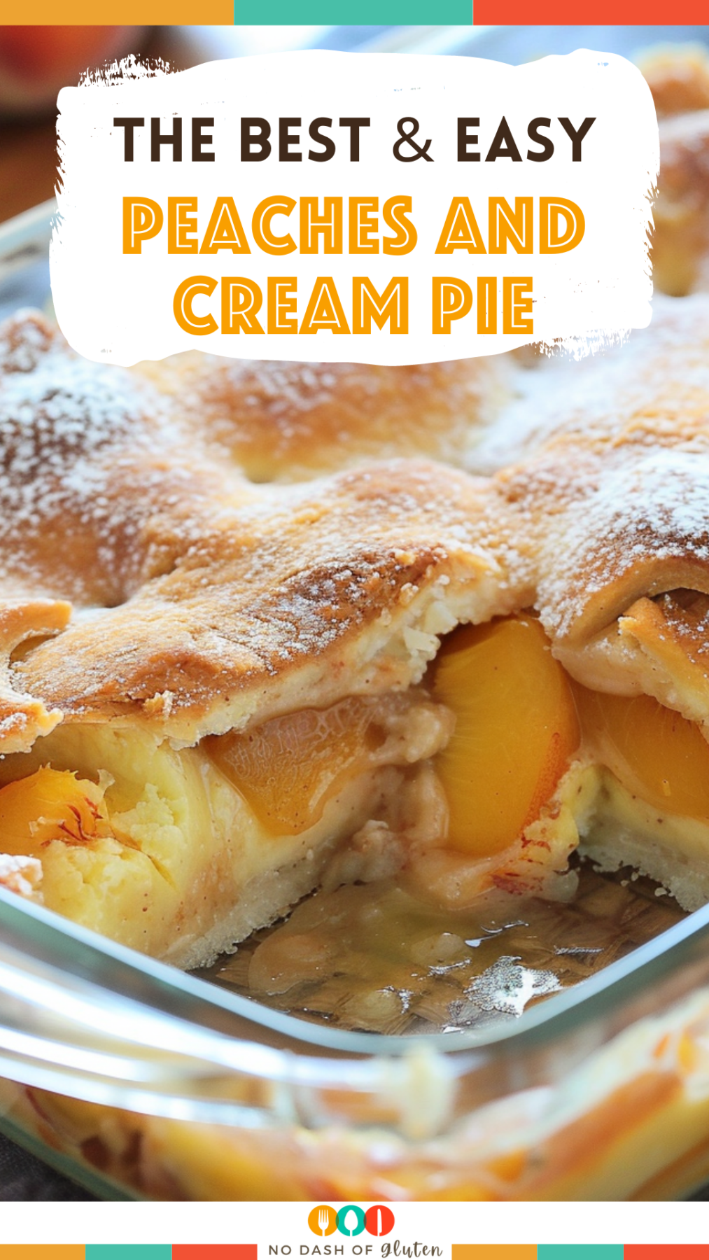 Easy Peaches and Cream Pie