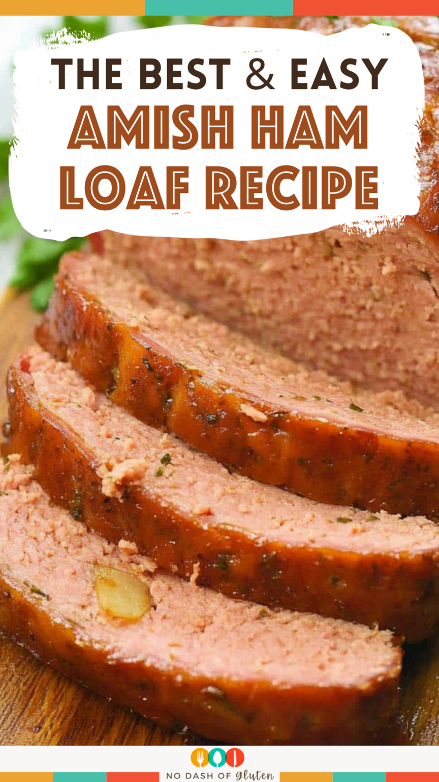 Amish Ham Loaf Recipe