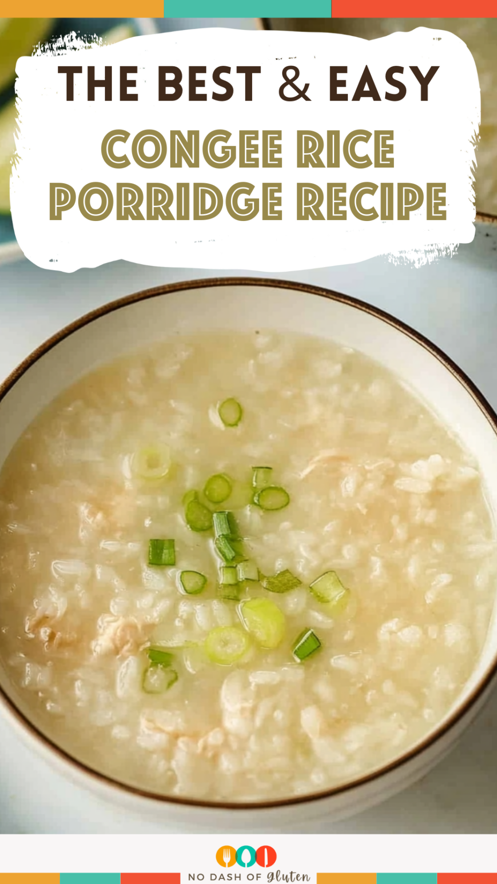 Congee Rice Porridge Recipe
