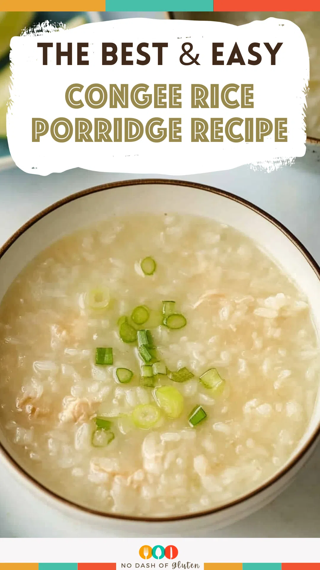 Congee Rice Porridge Recipe