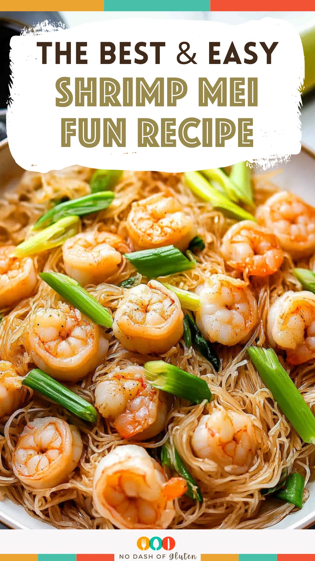 Shrimp Mei Fun Recipe
