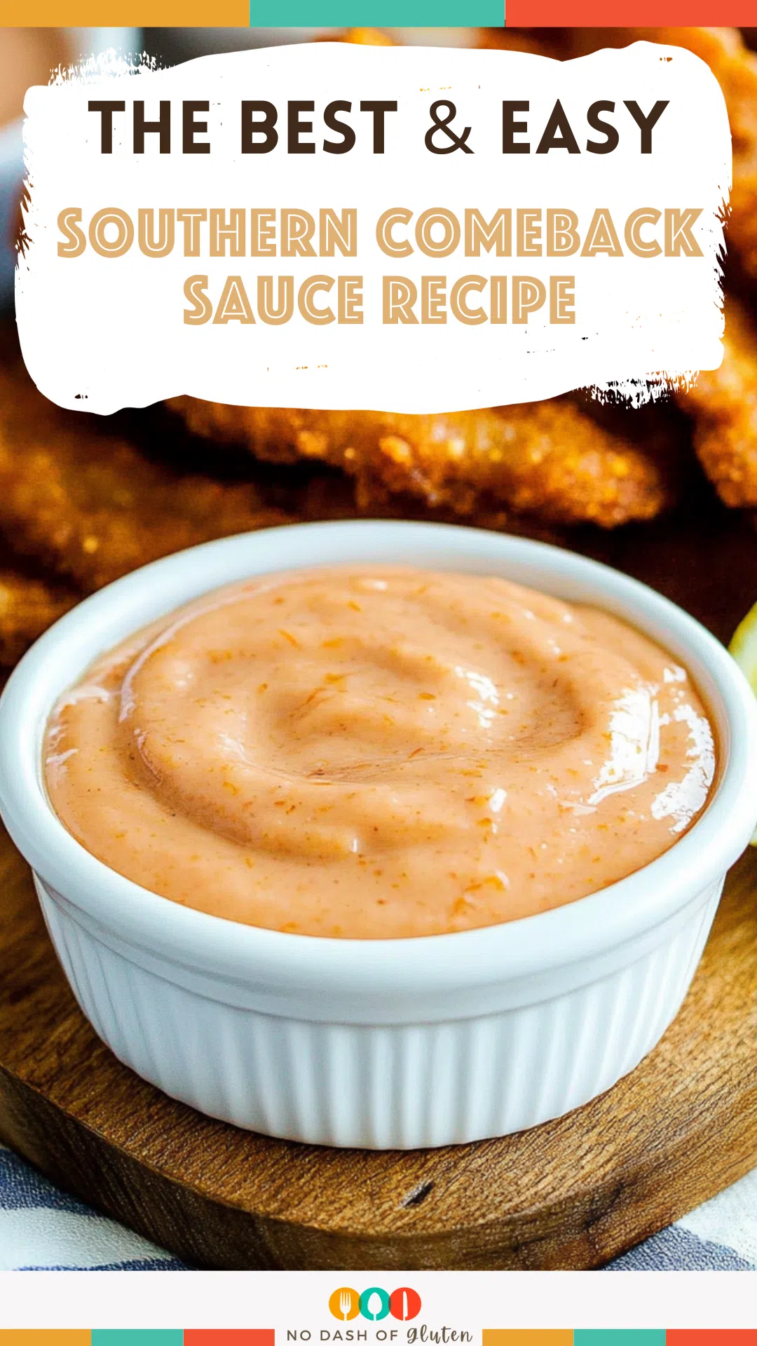 Southern Comeback Sauce Recipe