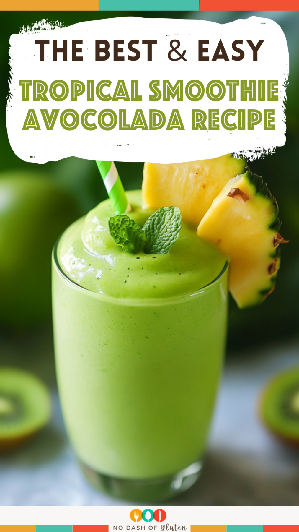 Tropical Smoothie Avocolada Recipe