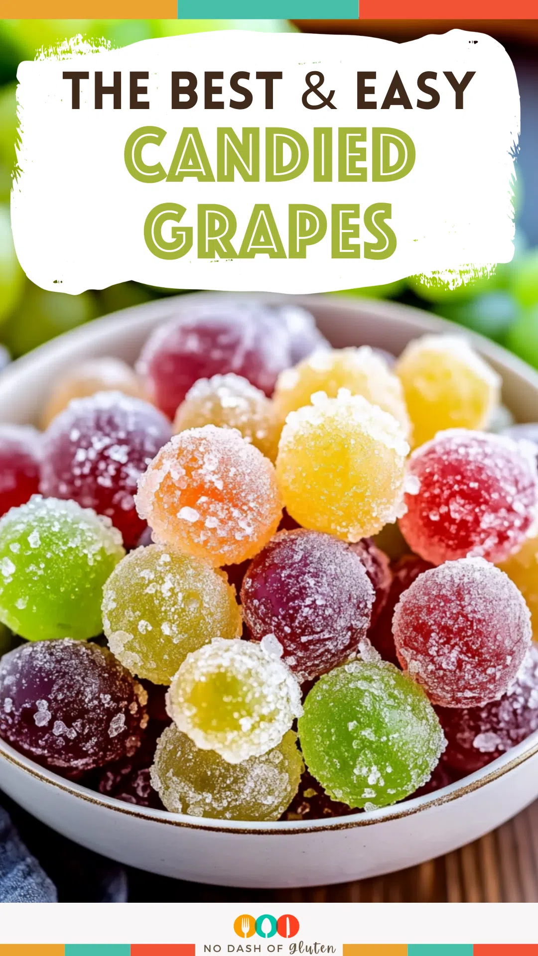 Candied Grapes