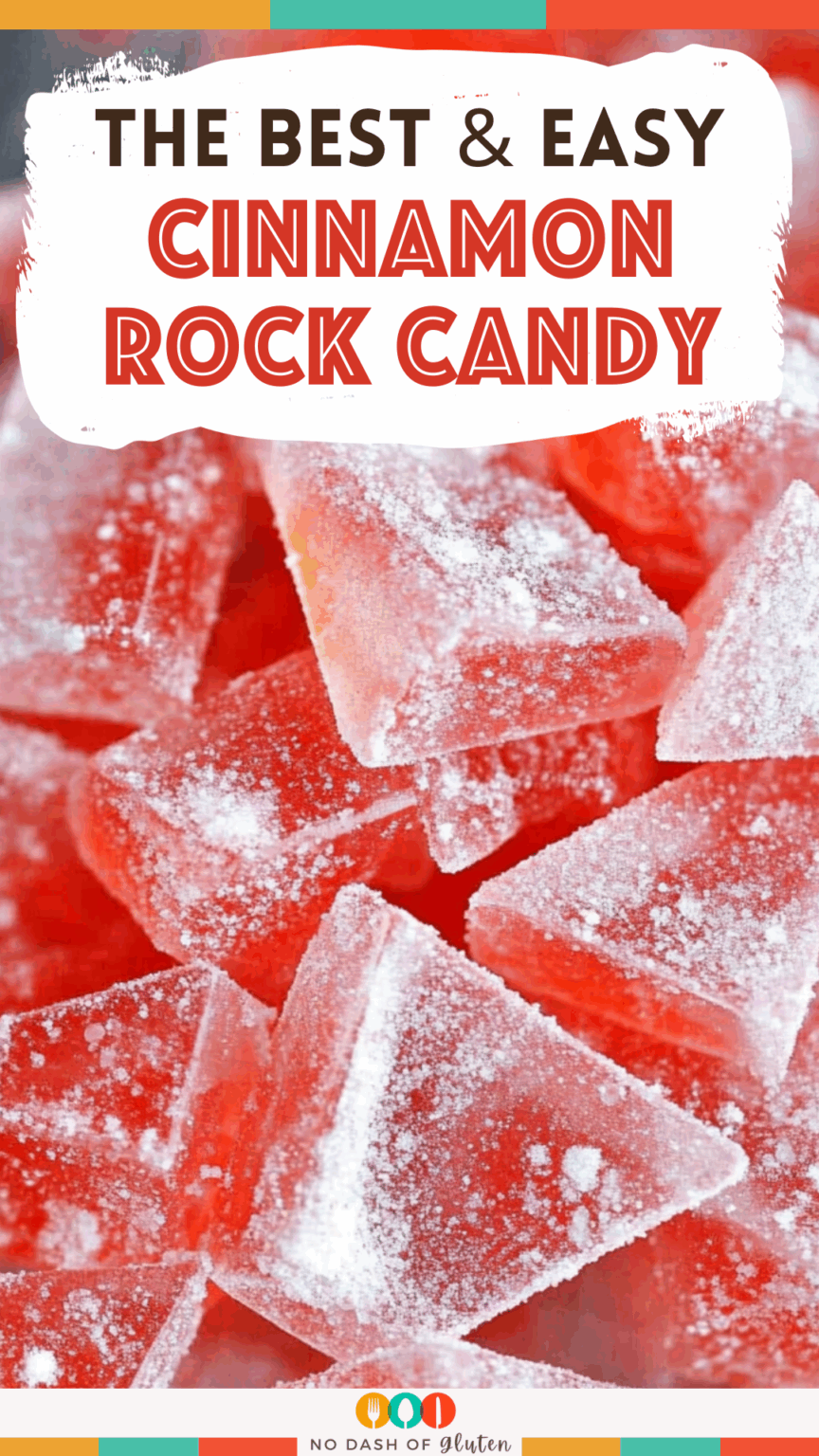 Cinnamon Rock Candy