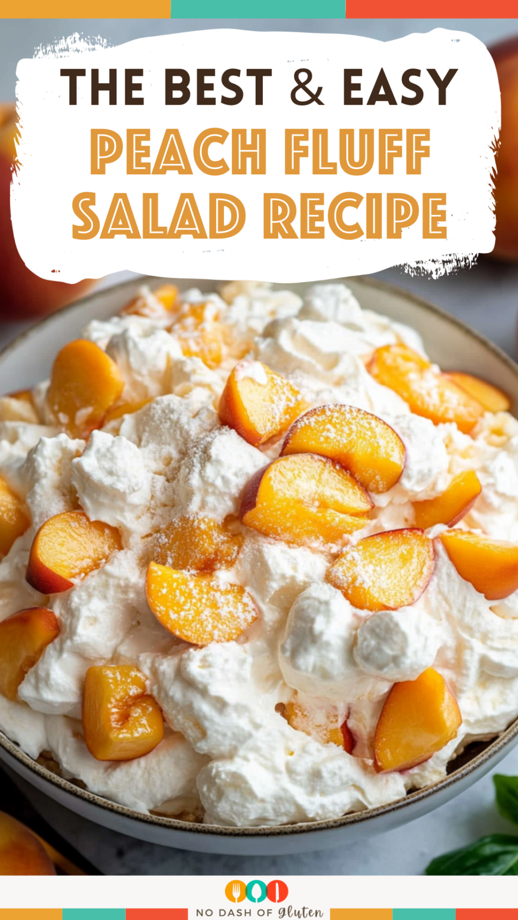 Peach Fluff Salad Recipe