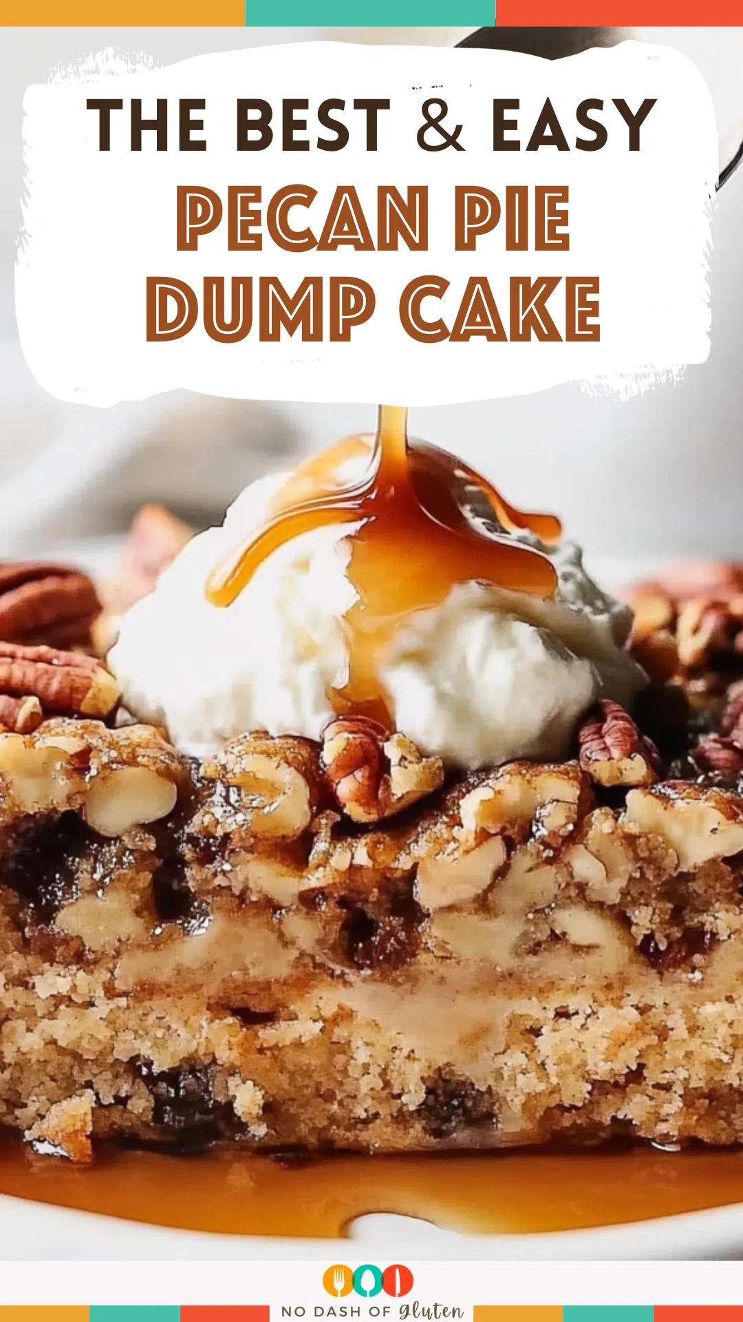 Pecan Pie Dump Cake