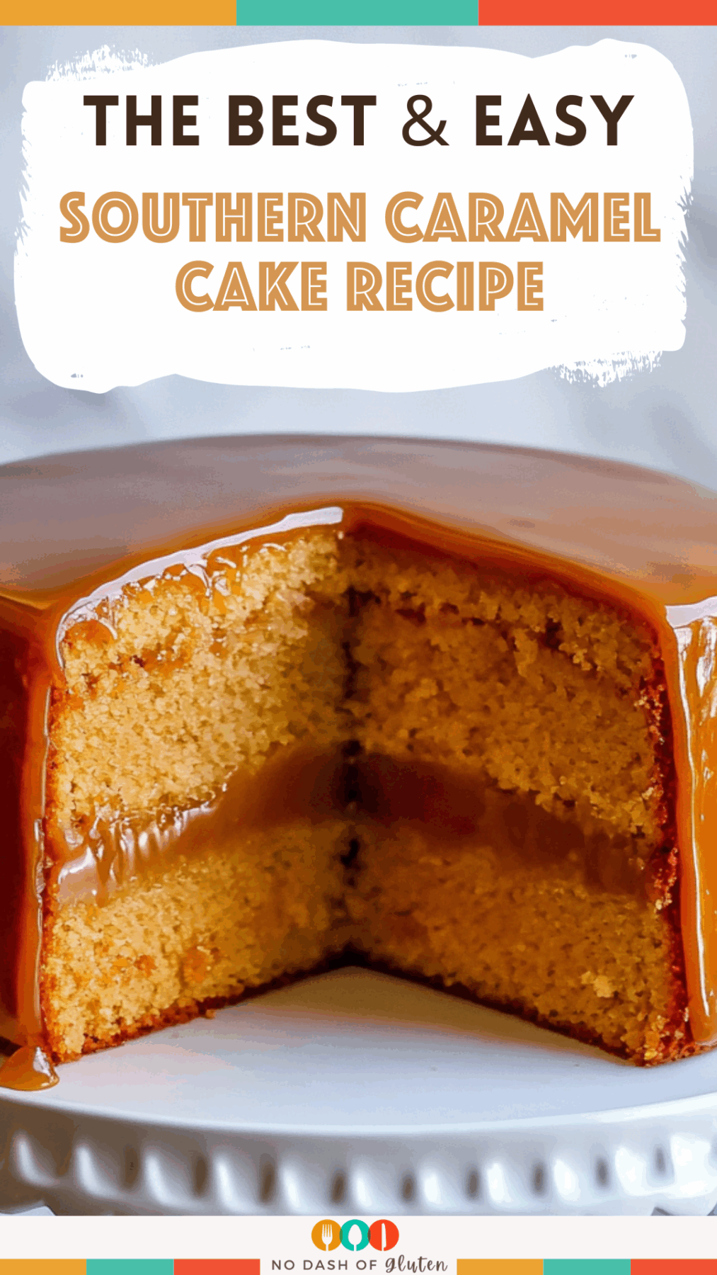 Southern Caramel Cake Recipe