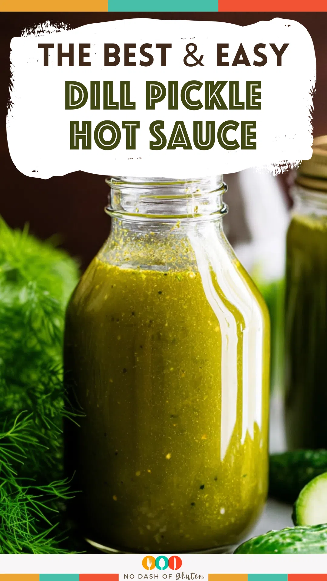 Dill Pickle Hot Sauce