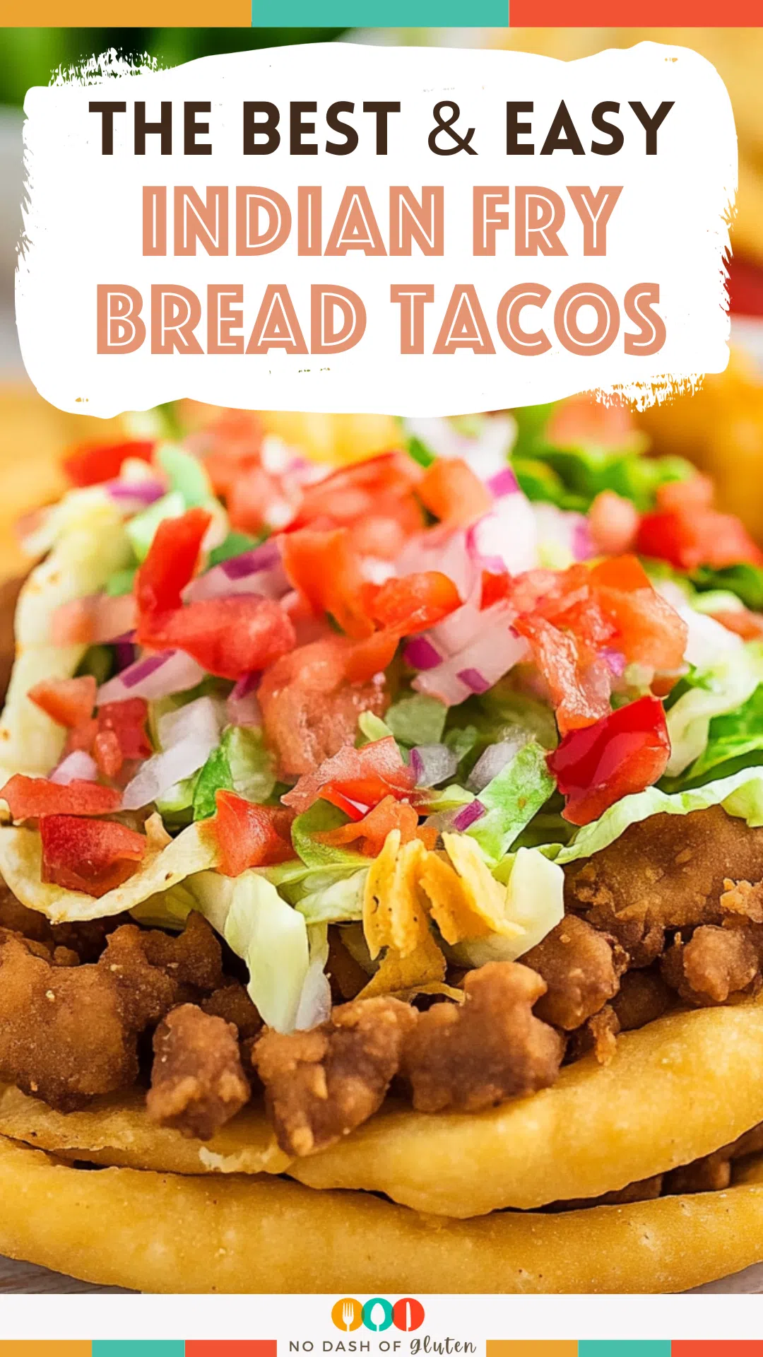 Indian Fry Bread Tacos