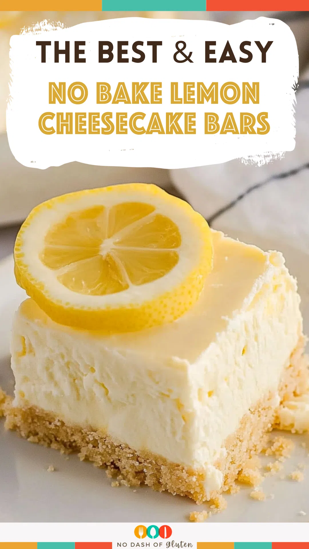 No Bake Lemon Cheesecake Bars