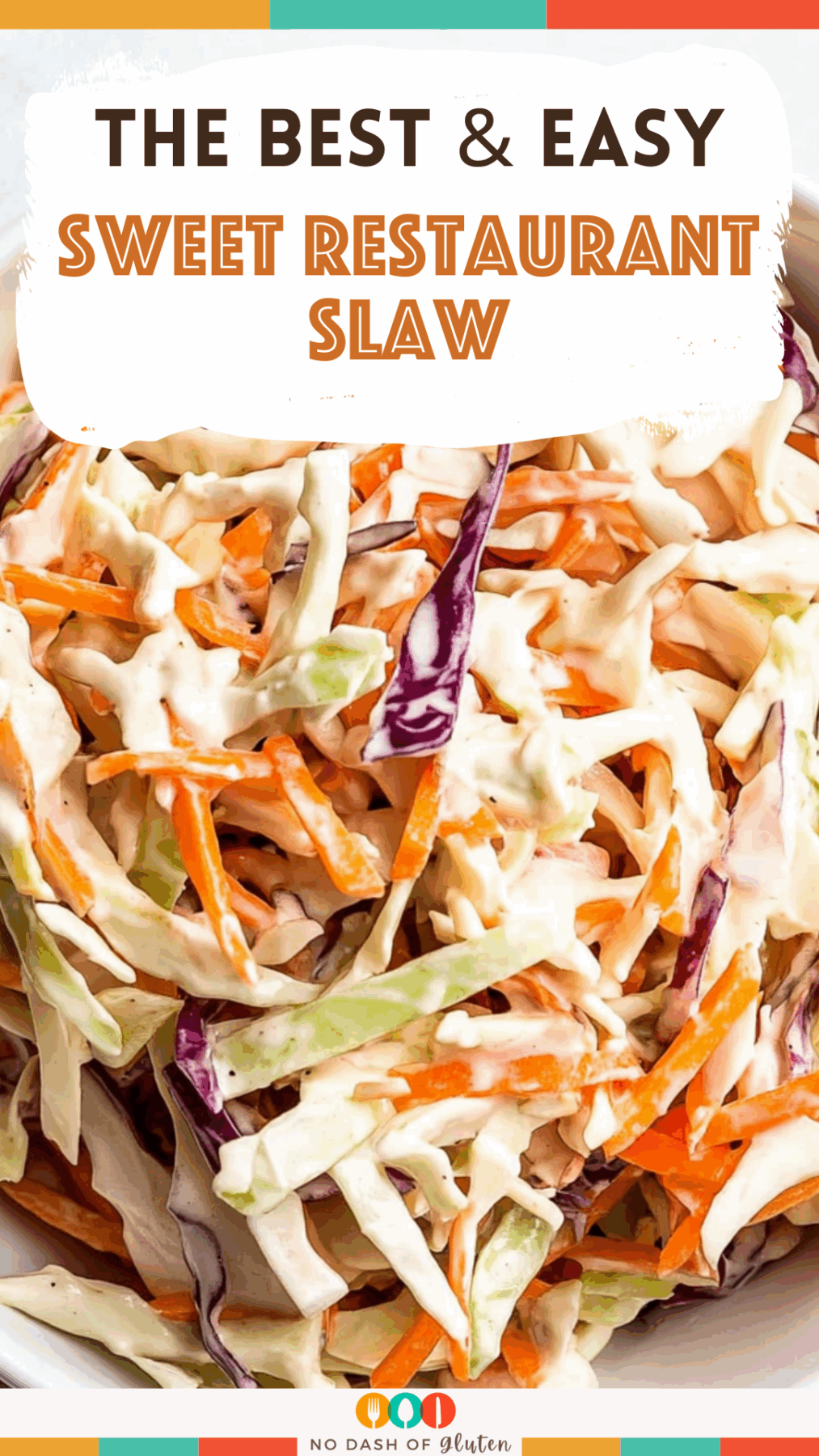 Sweet Restaurant Slaw