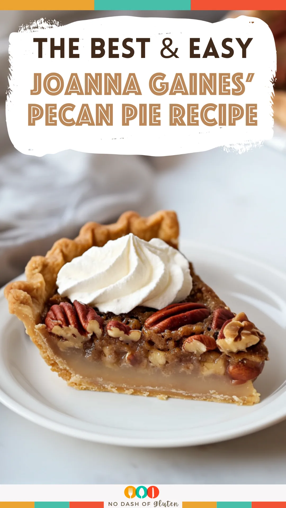 Joanna Gaines’ Pecan Pie Recipe