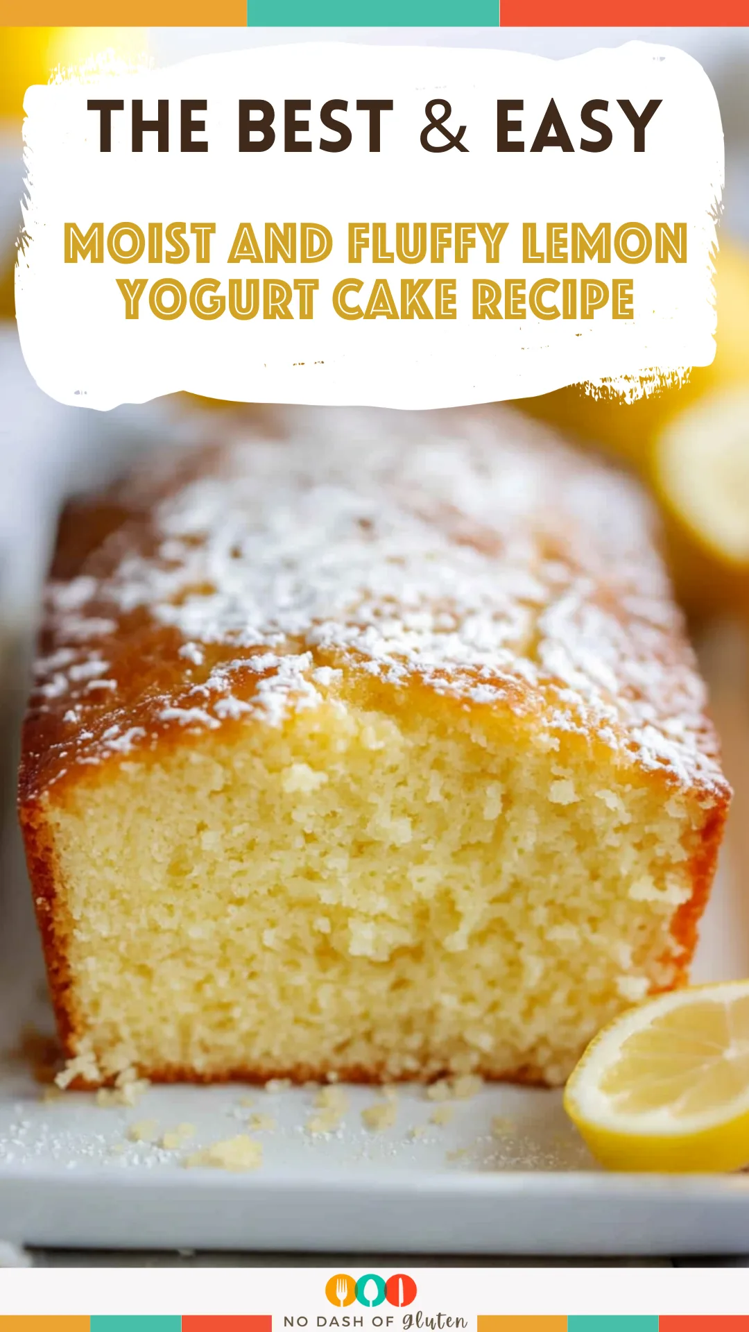 Moist and Fluffy Lemon Yogurt Cake Recipe