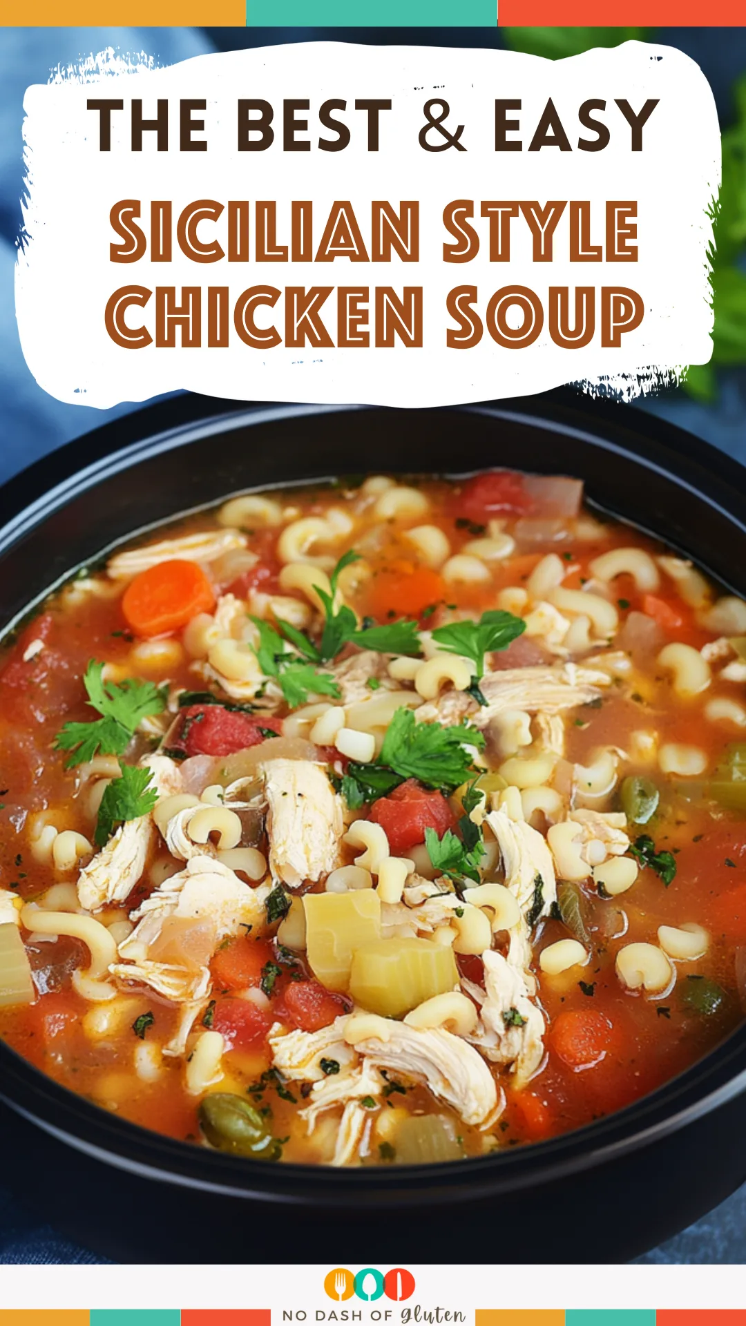 Sicilian Style Chicken Soup