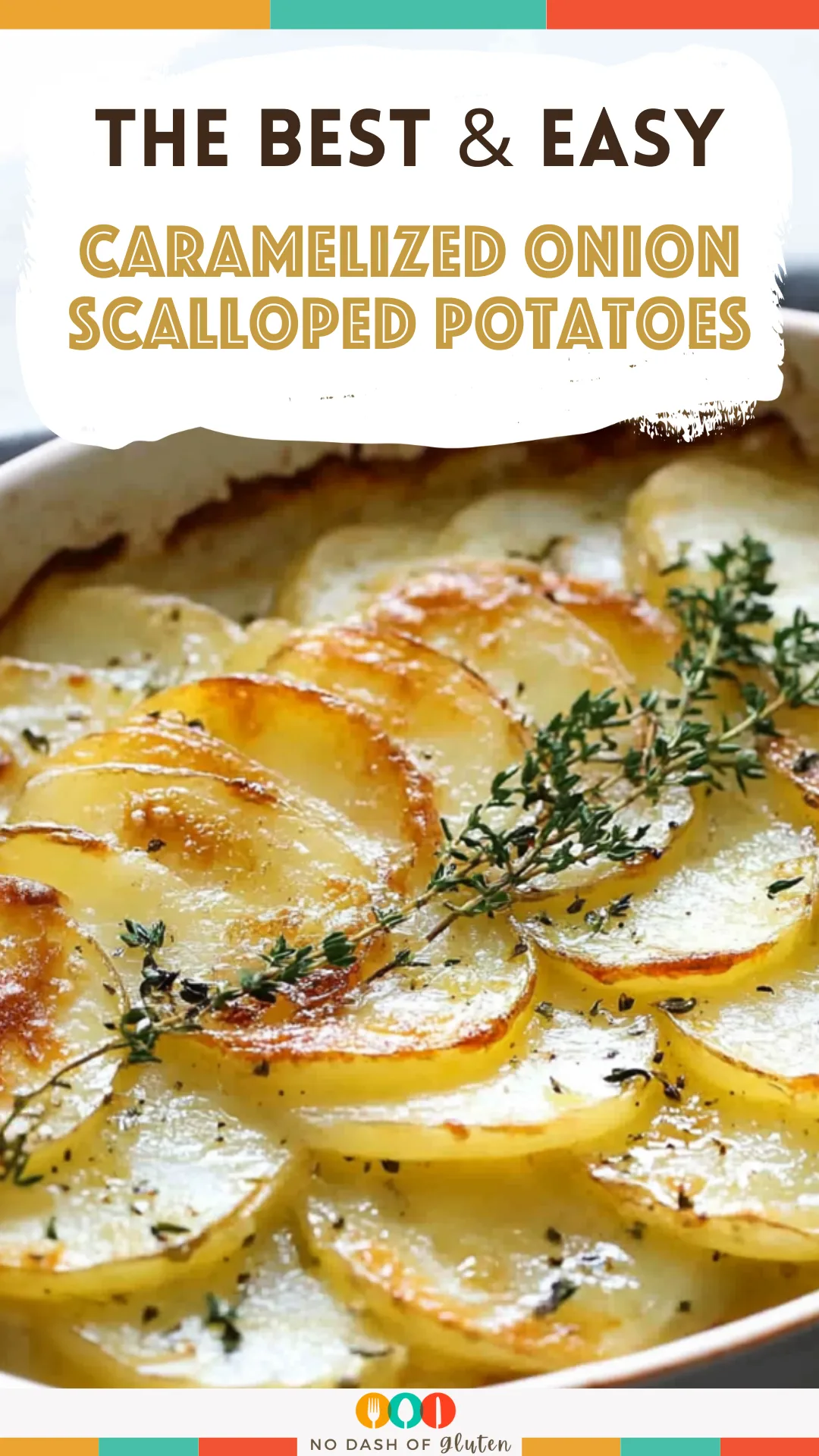 Caramelized Onion Scalloped Potatoes