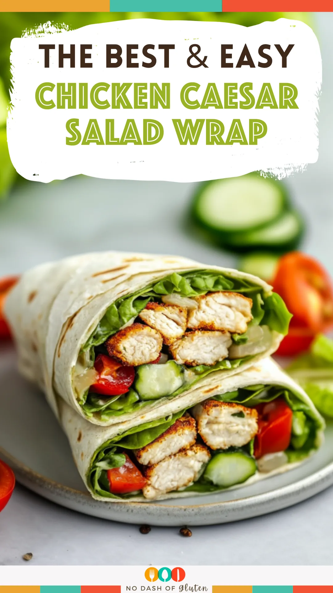 Chicken Caesar Salad Wrap